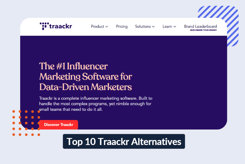 Top 10 Traackr Alternatives: Features, Pricing and Review [Updated 2025]